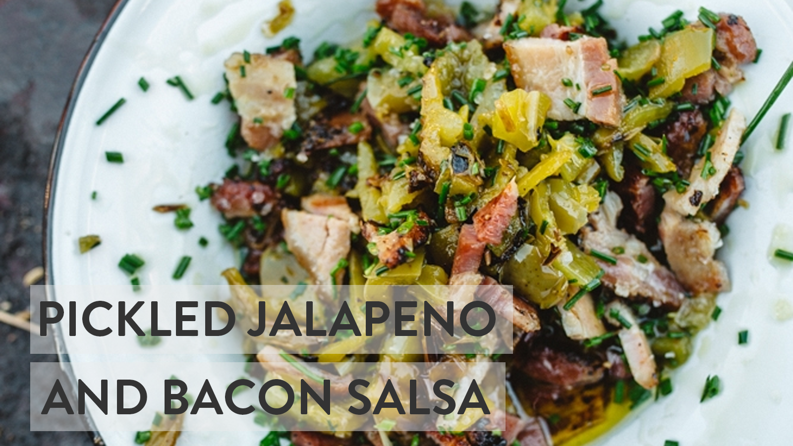 Jalapeño and Bacon Salsa | Salsa Recipes | Cobram Estate EVOO – Cobram ...